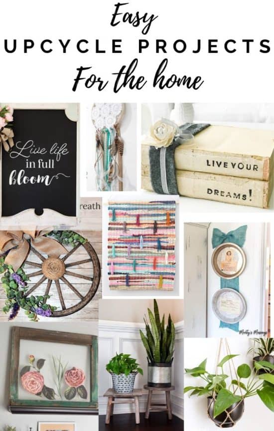 Easy Up Cycle Projects for the Home