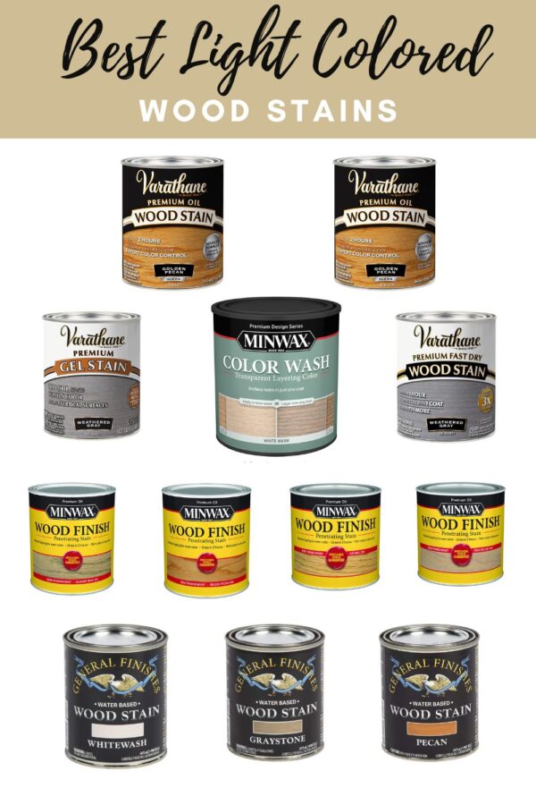 The BEST Light Wood Stain Colors With Product Examples